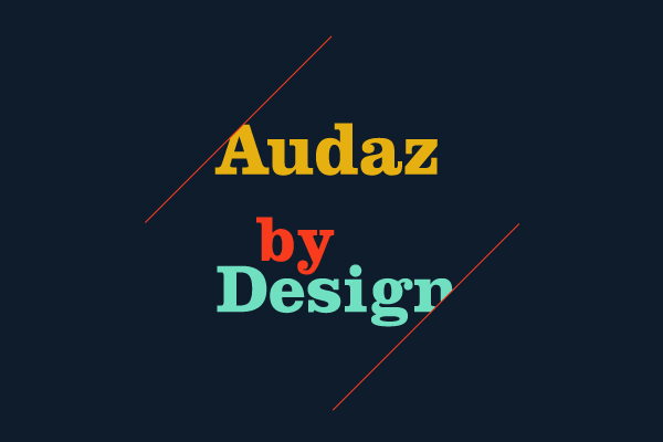 Audaz by Design | AIGA San Diego Tijuana